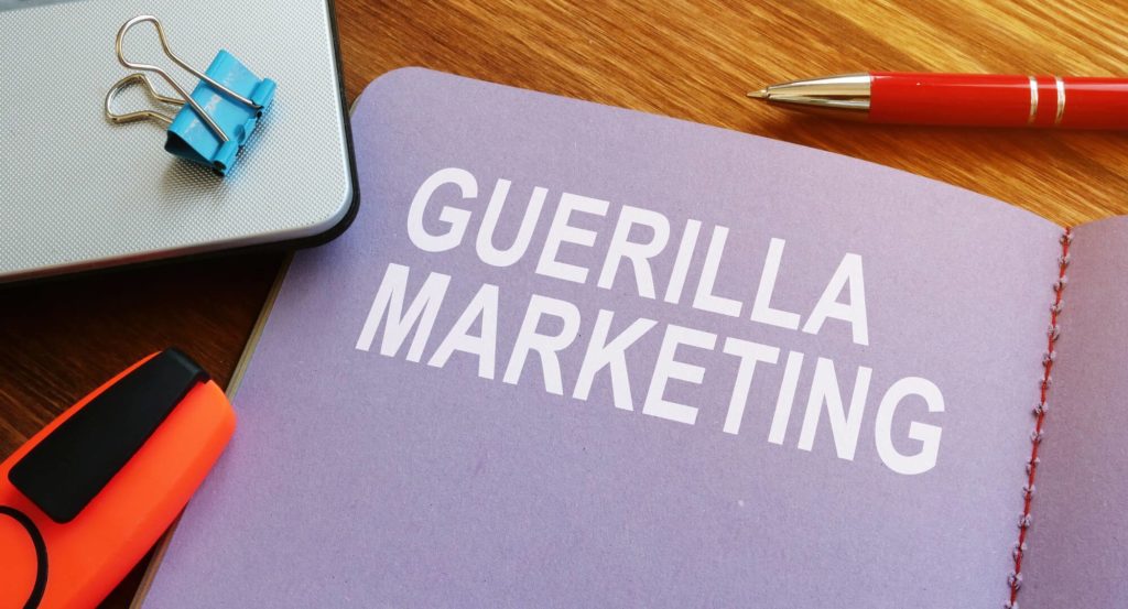 Understanding Guerilla Marketing & How to Make It Work For Your ...